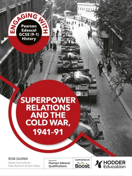 Engaging with Pearson Edexcel GCSE (9–1) History: Superpower relations ...