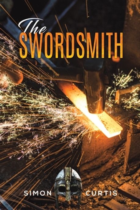 The Swordsmith | Curtis, Simon - 교보문고