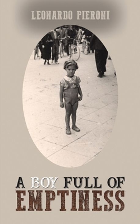 A Boy Full of Emptiness | Leonardo Pieroni - 교보문고