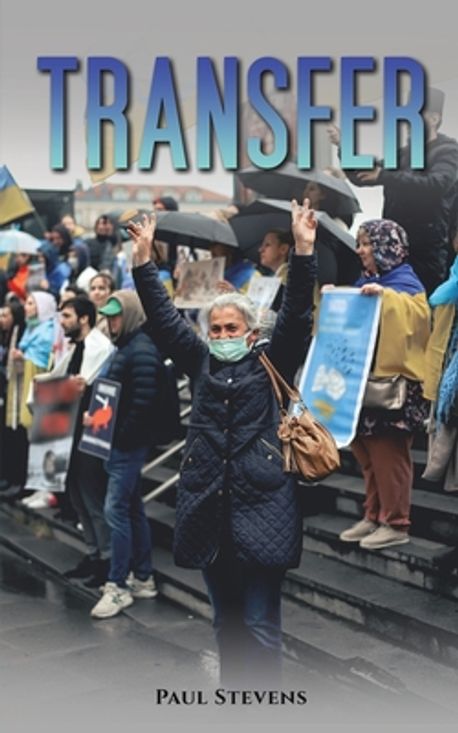 Transfer | Stevens, Paul - 교보문고
