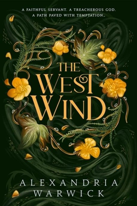 The West Wind | Alexandria Warwick - 교보문고