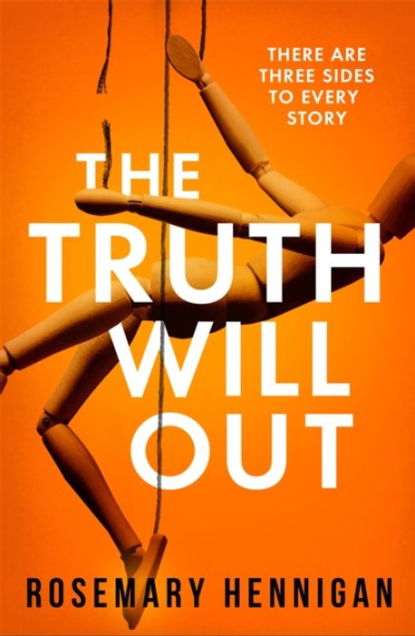 The Truth Will Out | Rosemary Hennigan - 교보문고