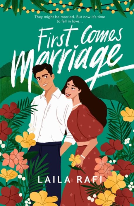 First Comes Marriage | Laila Rafi - 교보문고