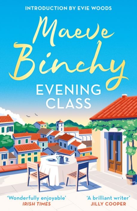 Evening Class | Maeve Binchy - 교보문고