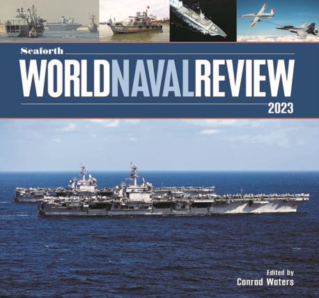 Seaforth World Naval Review | Conrad Waters - 교보문고