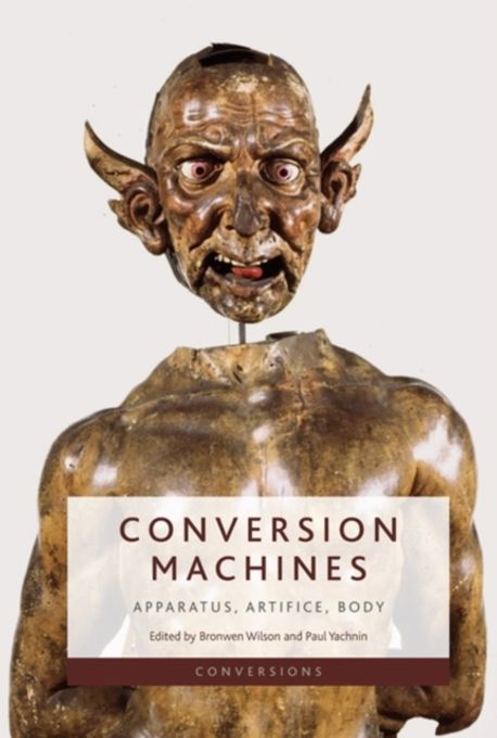 Conversion Machines | Wilson, Bronwen - 교보문고