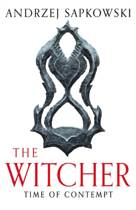 Time of Contempt | Andrzej Sapkowski - 교보문고