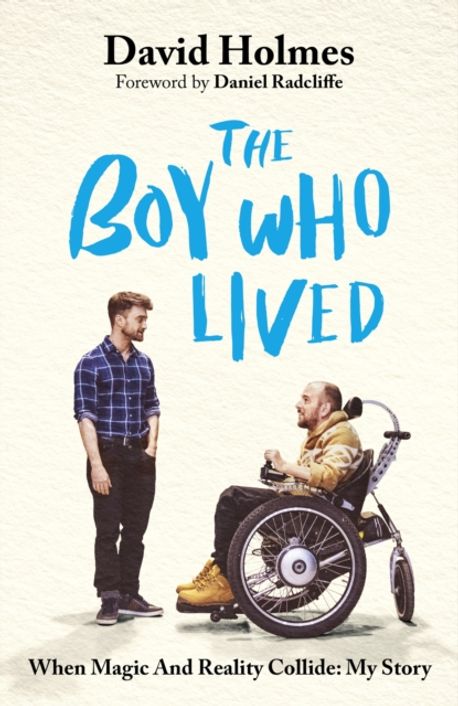 The Boy Who Lived | David Holmes - 교보문고