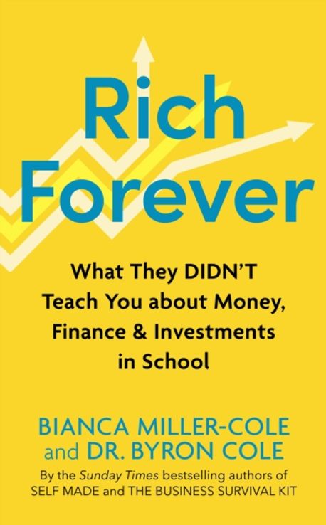 Rich Forever | Bianca Miller-Cole - 교보문고