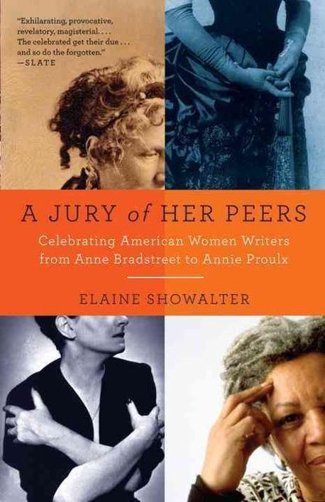 A Jury of her Peers: American Woman Writers from Anne Bradstreet to ...