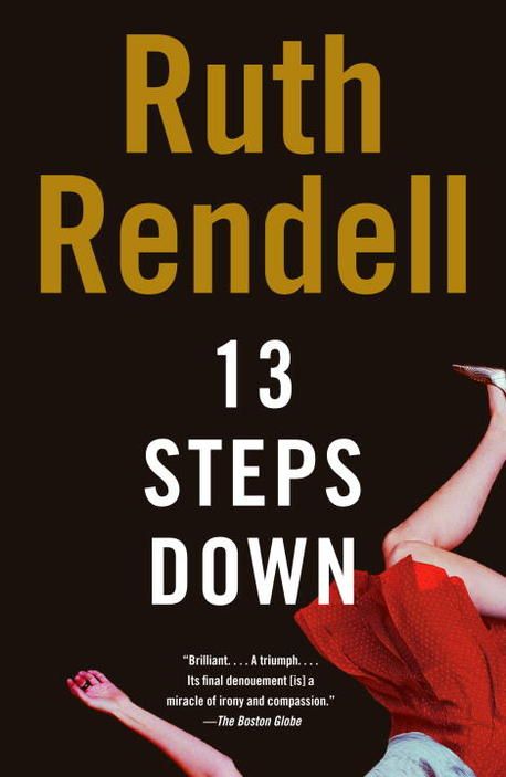 13 Steps Down | Rendell, Ruth - 교보문고