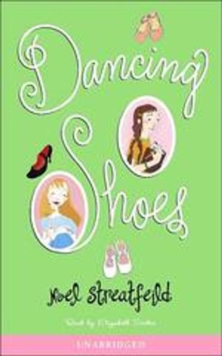 Dancing Shoes | Streatfeild, Noel/ Sastre, Elizabeth (NRT) - 교보문고