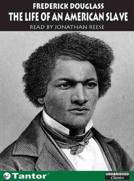 Narrative of the Life of Frederick Douglass : An American Slave Library ...