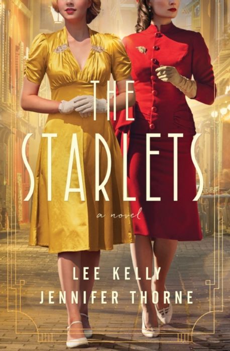 The Starlets | Kelly, Lee - 교보문고