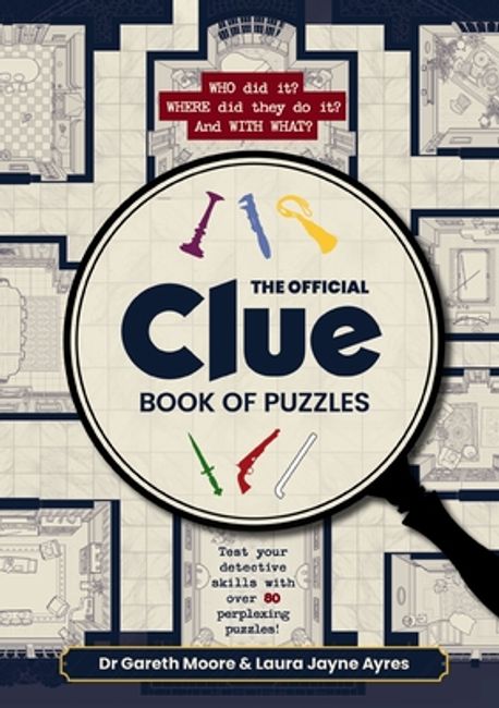 The Official Clue Book of Puzzles | Moore, Gareth - 교보문고
