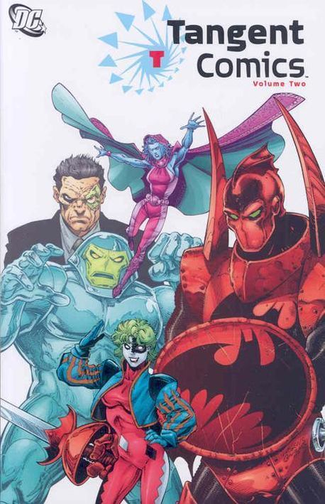 Tangent Comics, Volume 2 | Kesel, Karl/Ostrander, John/Dixon, Chuck - 교보문고