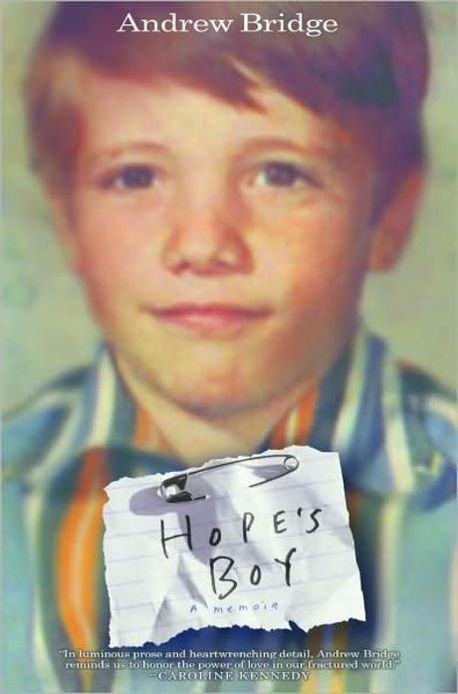 Hope's Boy | Bridge, Andrew - 교보문고