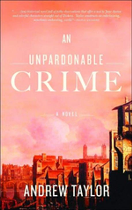Unpardonable Crime | Andrew Taylor - 교보문고