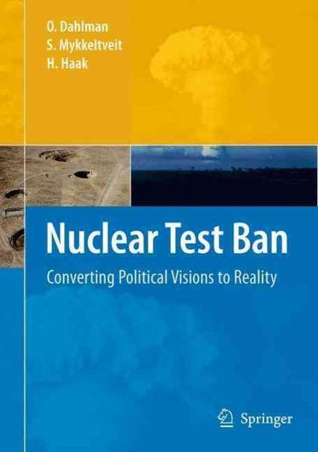 Nuclear Test Ban | Ola Dahlman - 교보문고