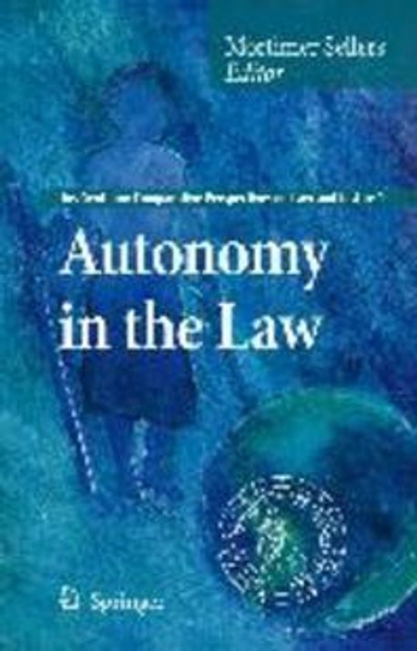 Autonomy in the Law | Sellers, Mortimer (EDT) - 교보문고