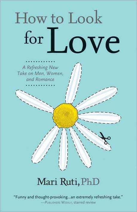 How to Look for Love | Ruti, Mari - 교보문고