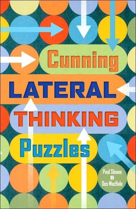 Cunning Lateral Thinking Puzzles | Sloane, Paul/ MacHale, Des/ Mack ...