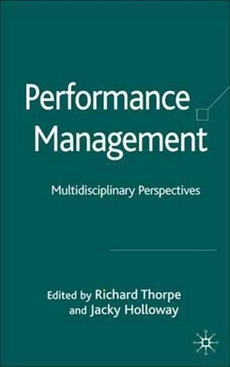 Performance Management | Holloway, Jacky/ Thorpe, Richard - 교보문고