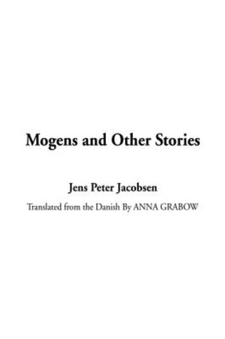 Mogens and Other Stories | Jacobsen, Jens Peter - 교보문고