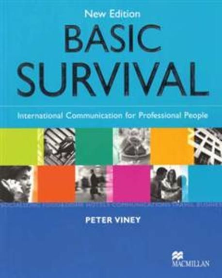 Basic Survival (SB+StudentCD)(New) | Viney, P - 교보문고