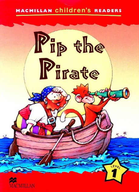 Pip the Pirate | MACMILLAN 편집부 - 교보문고