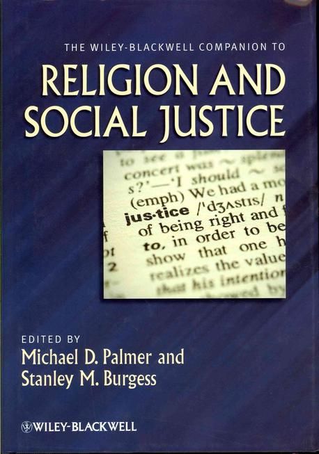 The Wiley-Blackwell Companion to Religion and Social Justice | Burgess ...