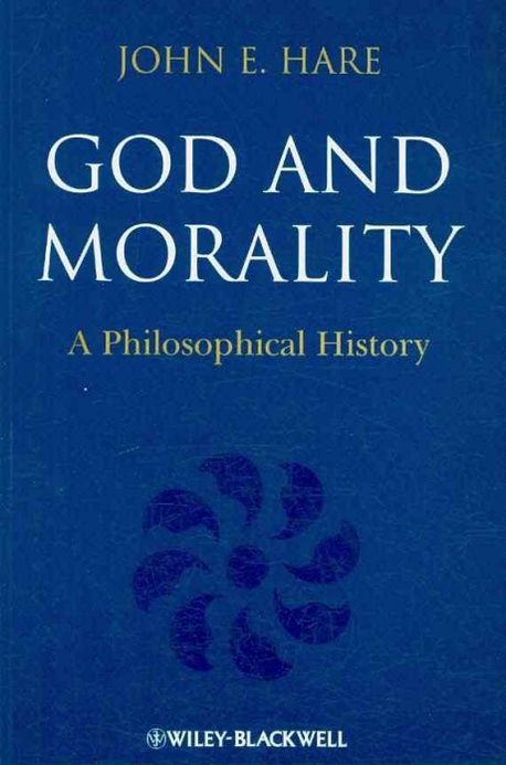 God and Morality | Hare, John E. - 교보문고
