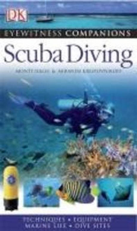Eyewitness Companion Guides:Scuba Diving | Monty Halls - 교보문고