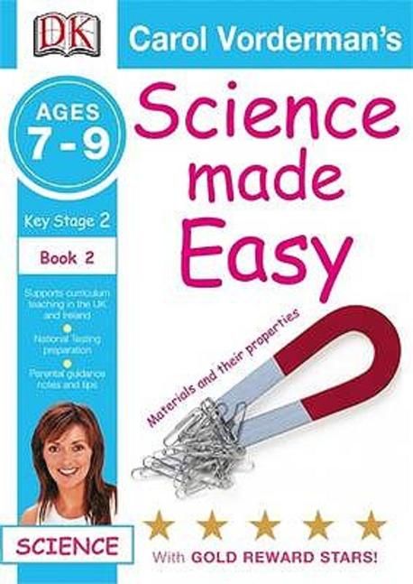 Science Made Easy: Key Stega2 Age 7-9 Workbook 2 Materials& their ...
