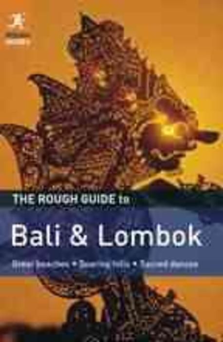 The Rough Guide to Bali & Lombok | Ridout, Lucy - 교보문고
