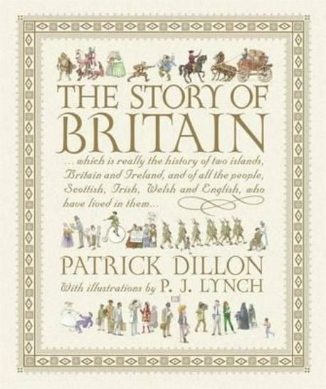Story of Britain | Patrick Dillon - 교보문고