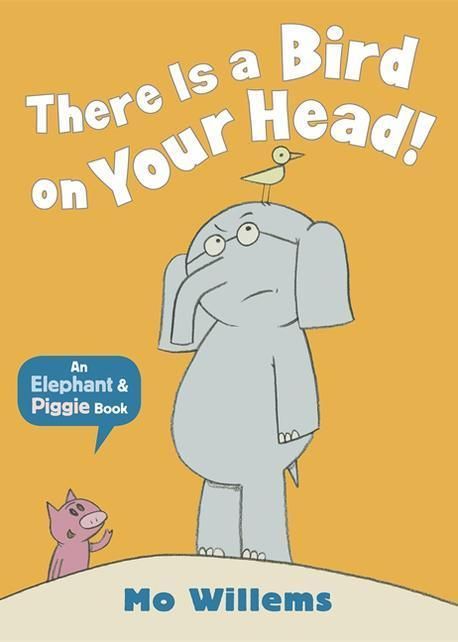 There is a Bird on Your Head | Mo Willems - 교보문고