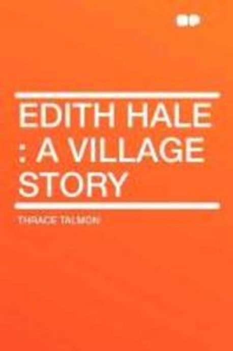 Edith Hale | Talmon, Thrace - 교보문고