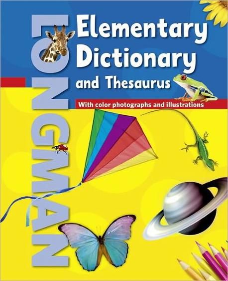 Longman Elementary Dictionary and Thesaurus | Pearson Longman - 교보문고