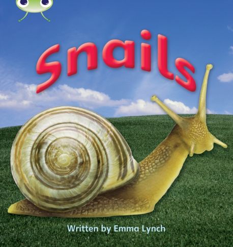 Phonics Bug Snails Ph4 | Emma Lynch - 교보문고