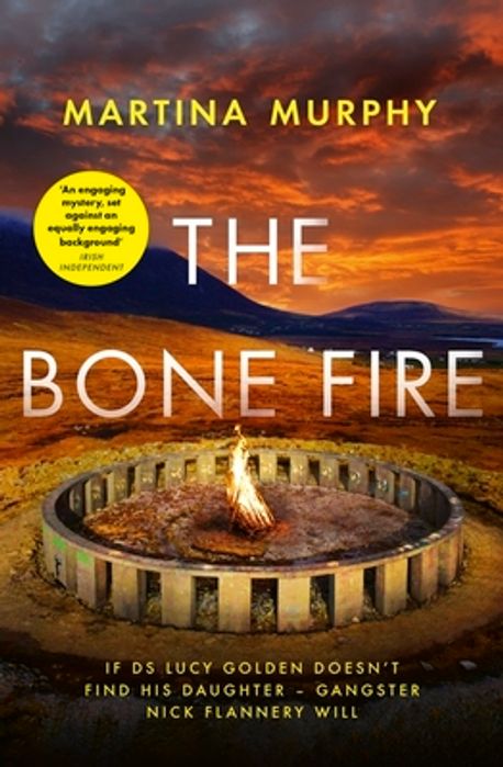 The Bone Fire | Martina Murphy - 교보문고