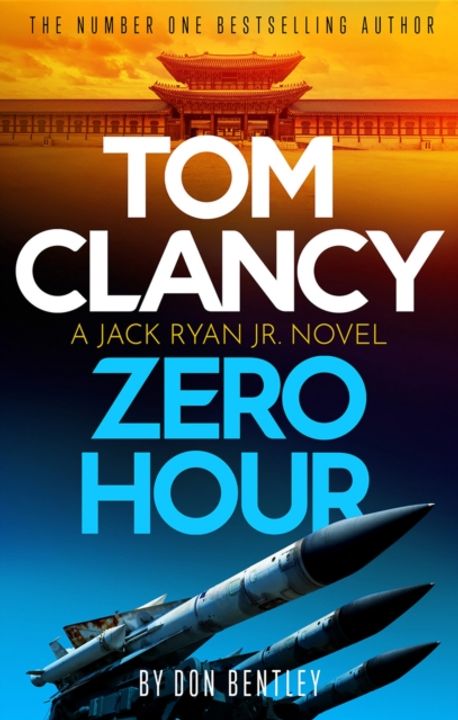 Tom Clancy Zero Hour | Don Bentley - 교보문고