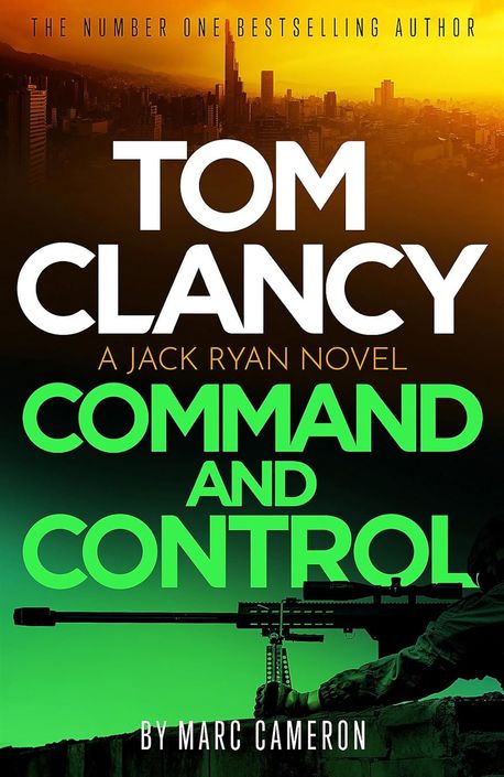 Tom Clancy Command and Control | Marc Cameron - 교보문고