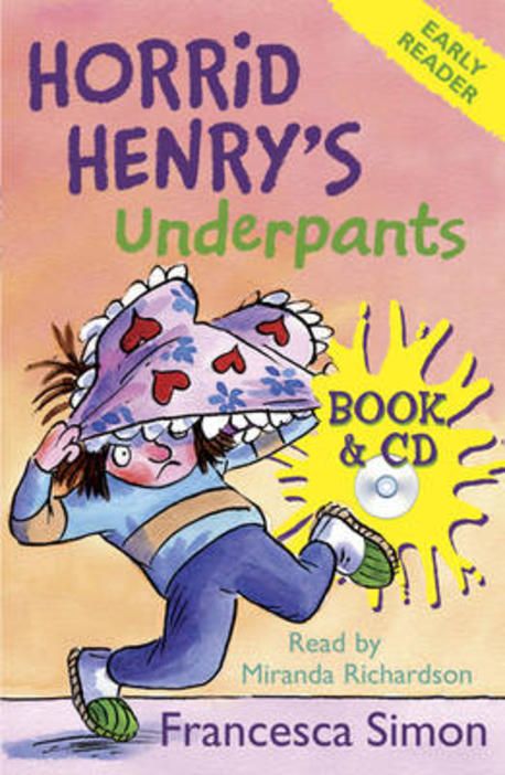 Horrid Henrys Underpants(with CD) | Francesca Simon - 교보문고
