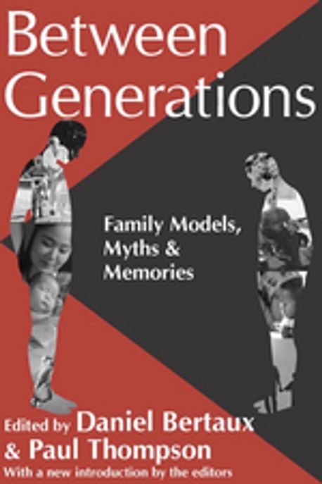 Between Generations | Bertaux, Daniel - 교보문고