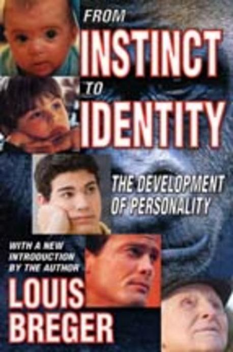 From Instinct to Identity | Breger, Louis - 교보문고
