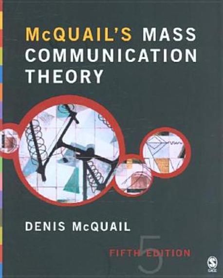 McQuail's Mass Communication Theory 5/e. | McQuail, Denis - 교보문고