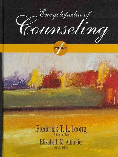 Encyclopedia of counseling | Leong, Fredrick T. (EDT)/ Altmaier ...