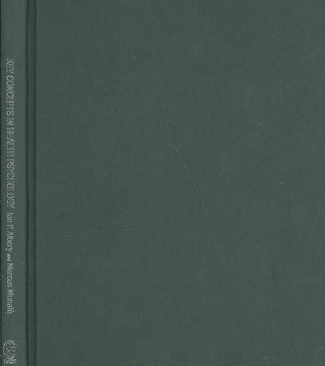 Key Concepts in Health Psychology | Albery, Ian - 교보문고
