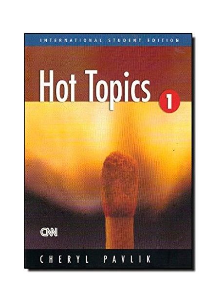 Hot Topics 1(S/B) | CHERYL PAVLIK - 교보문고